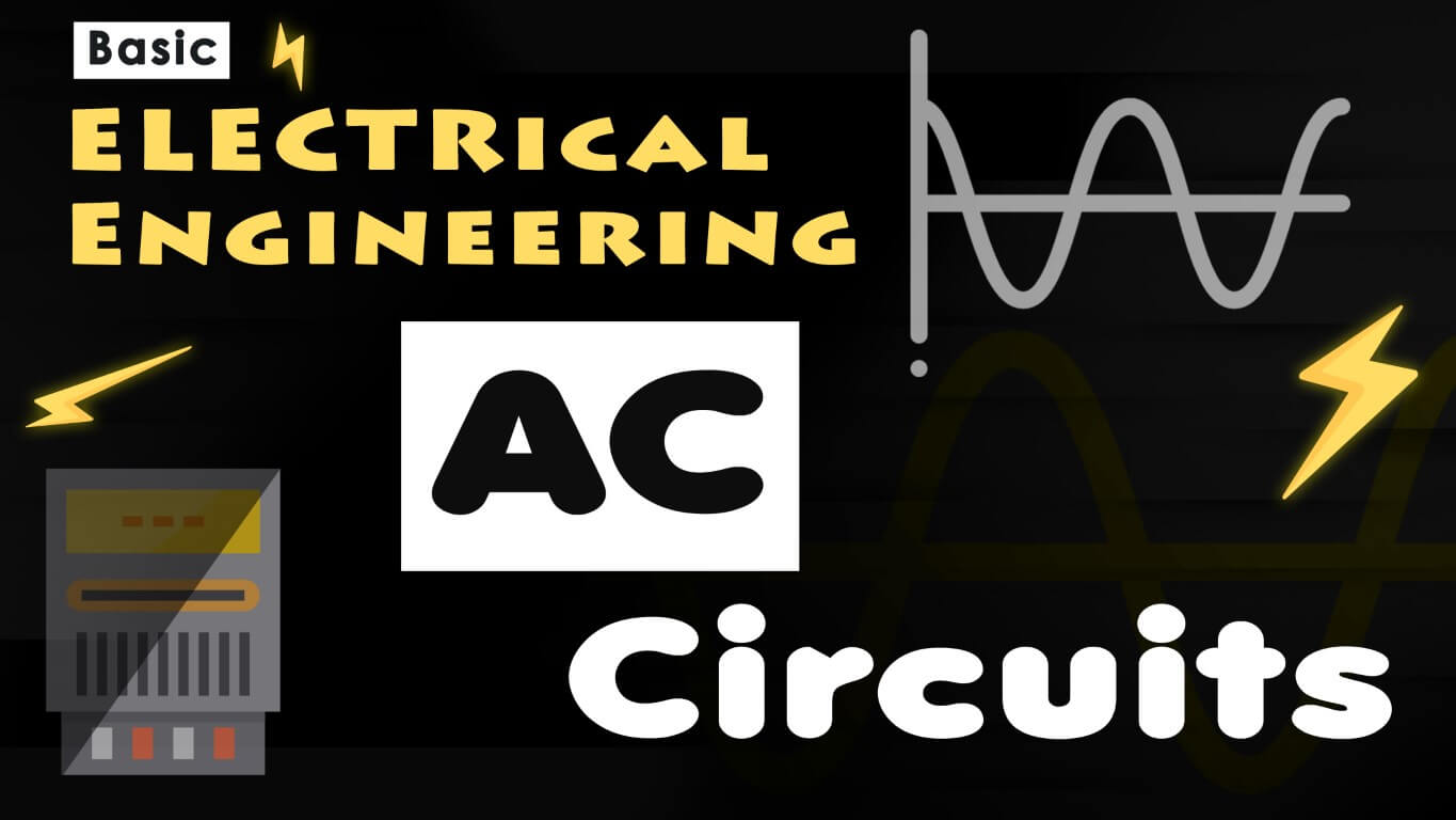 AC Circuits