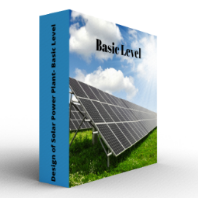 Design of Solar Power Plant - Basic Level
