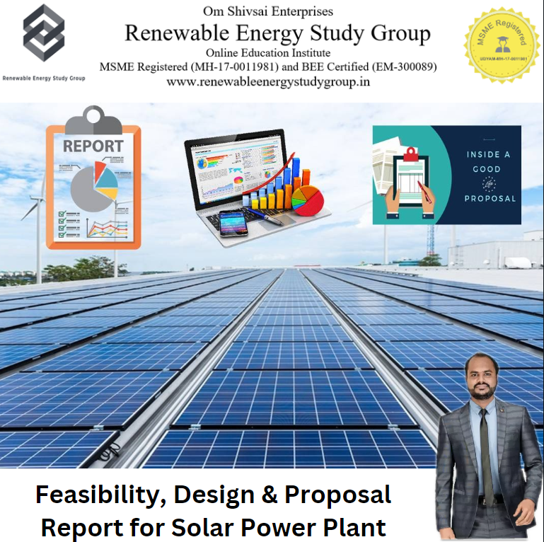 Feasibility, Design & Proposal Report for Solar Power Plant