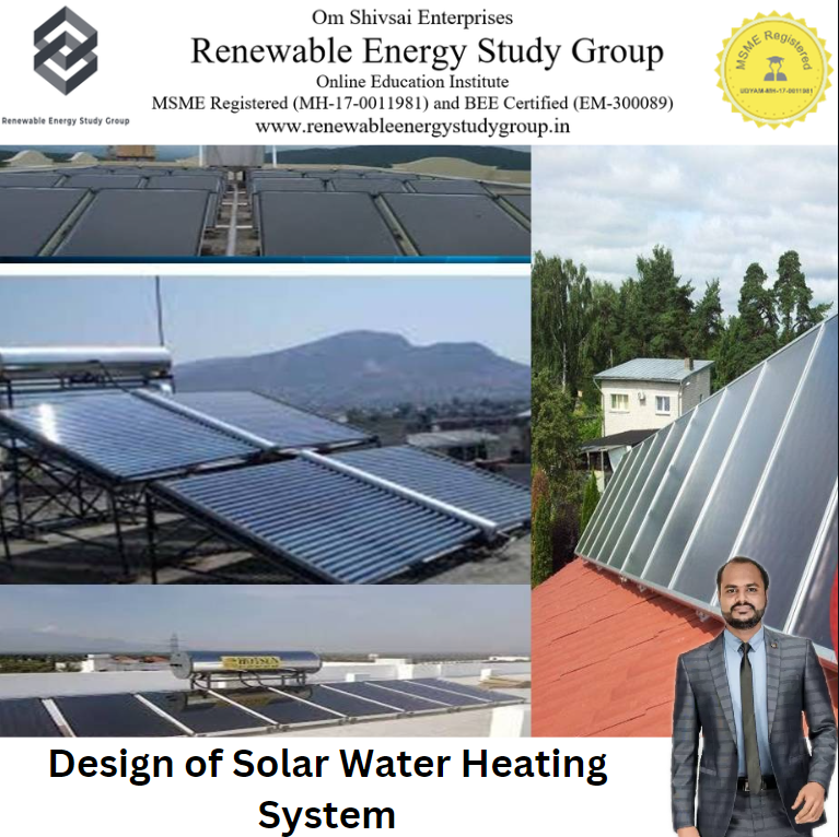 Design of Solar Water Heating System