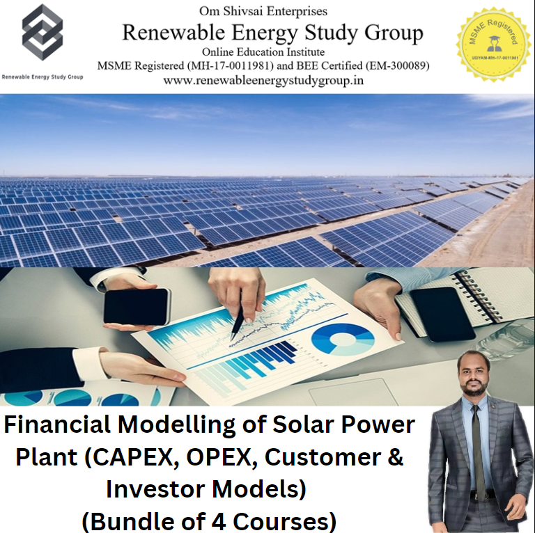 Financial Modelling of Solar Power Plant (CAPEX, OPEX, Customer and ...